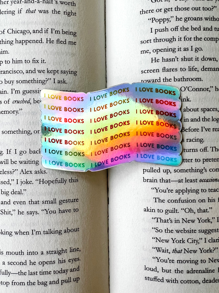 I Love Books Holographic Sticker | Inkwell Threads